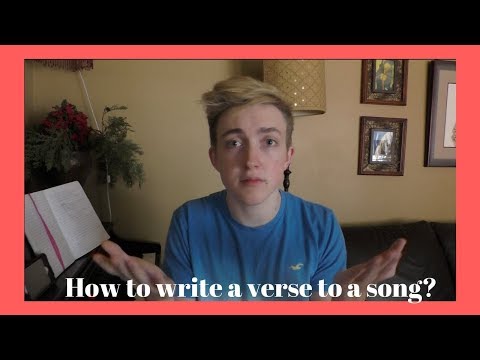 How to Write the Verse and Bridge to a Song