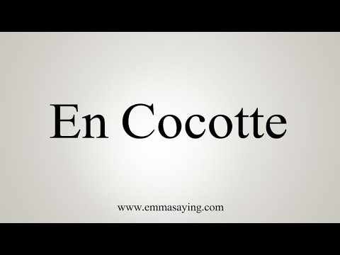 How To Say En Cocotte