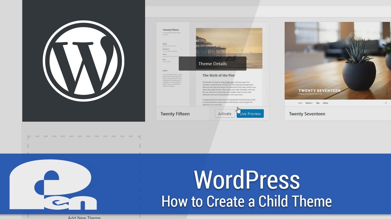 How-To Create A Child Theme from an Unmodified Parent Theme - WordPress