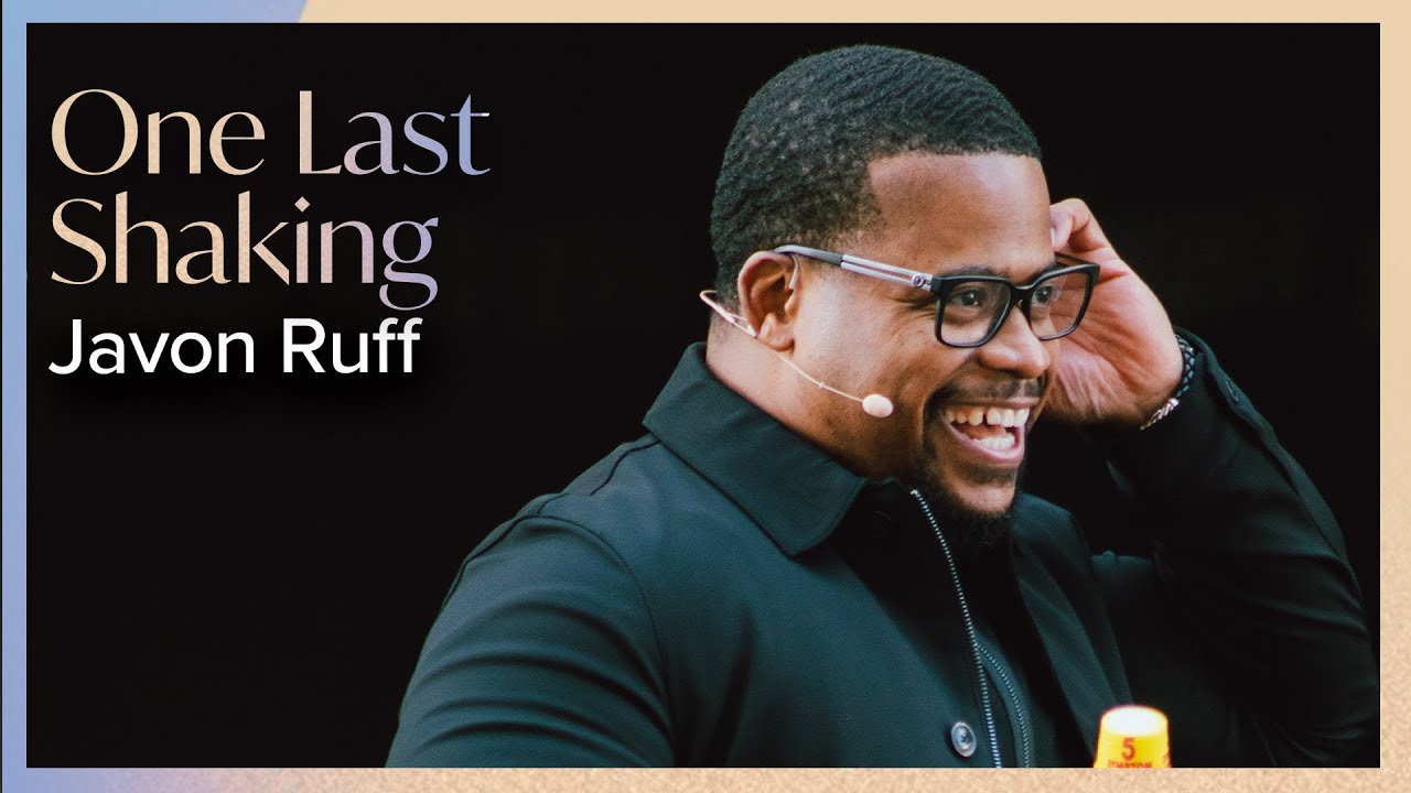 One Last Shaking by Pastor Javon Ruff | Free Chapel