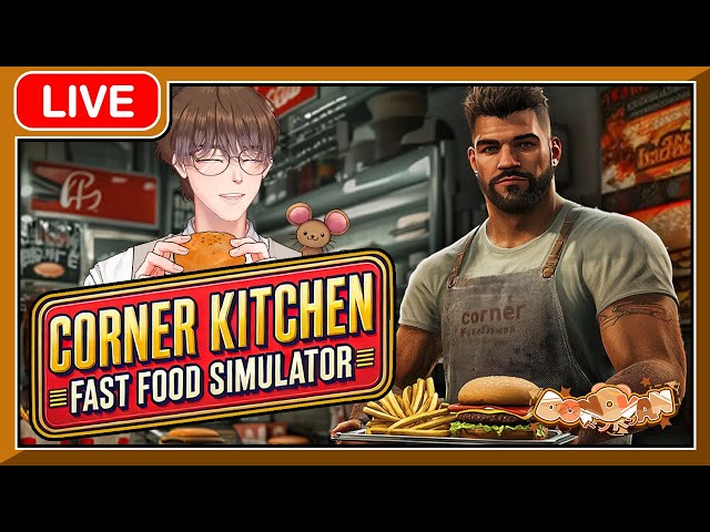 [🟤LIVE ] Corner Kitchen Fast Food Simulator เปิดร้านอาหารฟาสต์ฟู้ดสุด ...