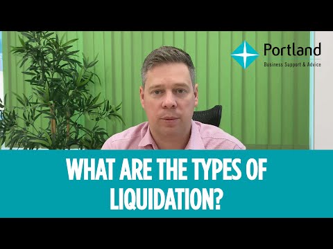 What are the types of Liquidation? Portland Business Recovery, Insolvency & Cashflow FAQ
