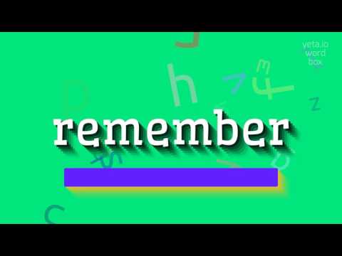 HOW TO PRONOUNCE REMEMBER? #remember