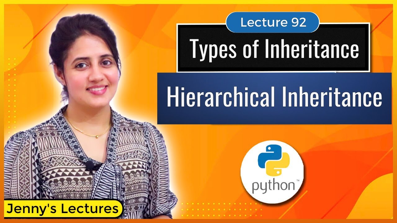 Hierarchical Inheritance in Python | Python Tutorials for Beginners #lec92