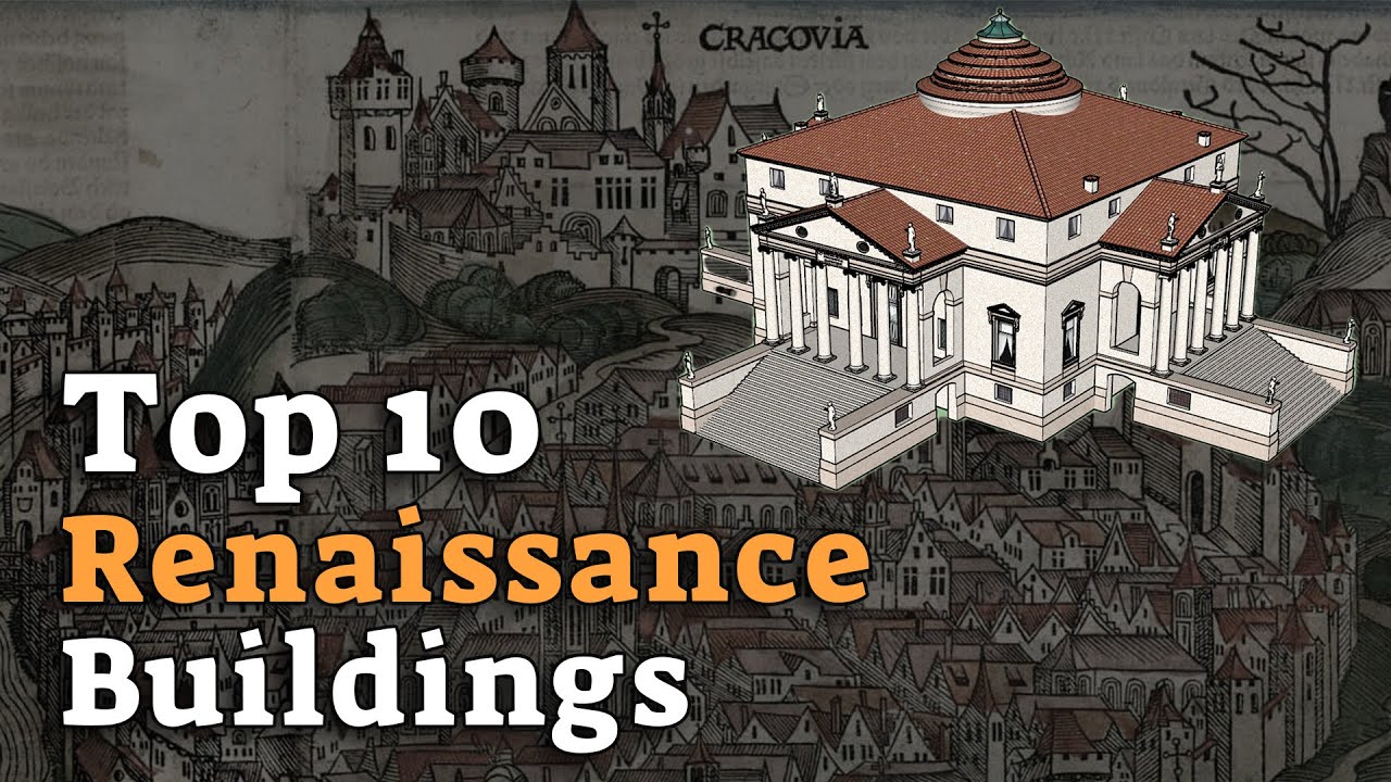 Top 10 Renaissance Buildings