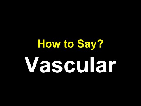 How to Pronounce Vascular – Correct Pronunciation