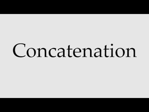 How to Pronounce Concatenation