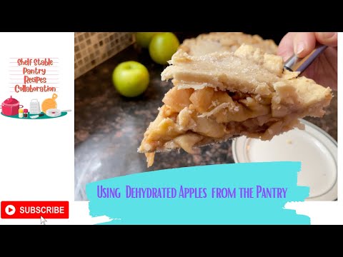 How to make a Pie from Dehydrated Apples (2022)