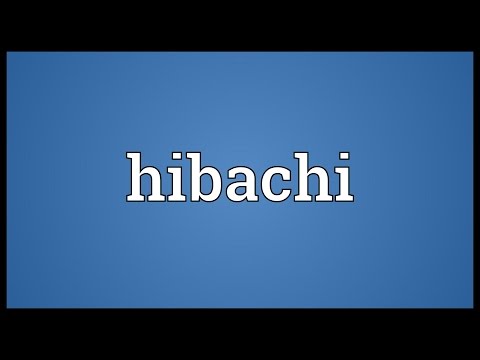 Hibachi Meaning