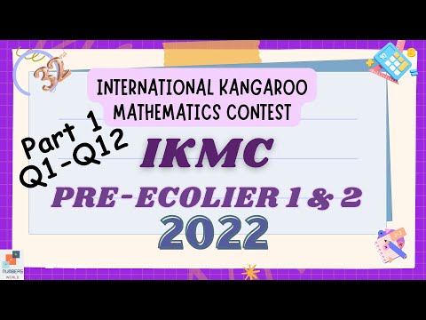 IKMC 2022 grade 1-2 (Part 1)|| Math Kangroo || Solved past papers #IKMC #2022 #level 1-2 #kangroo