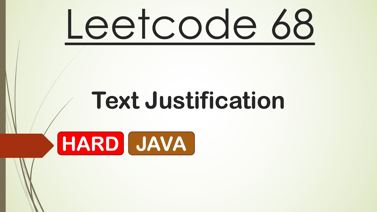 Leetcode 68 Text Justification (Java)