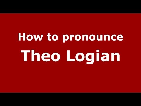 How to pronounce Theo Logian (American English/US) - PronounceNames.com