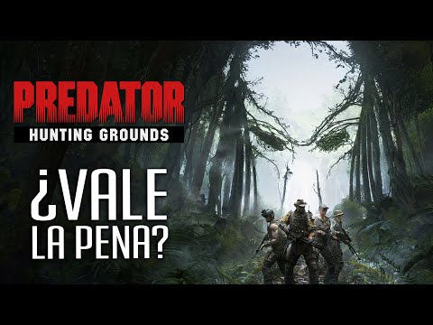 Predator: Hunting Grounds ¿Vale la pena?