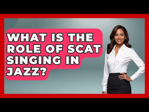 What Is The Role Of Scat Singing In Jazz? - Jazz Music Legends