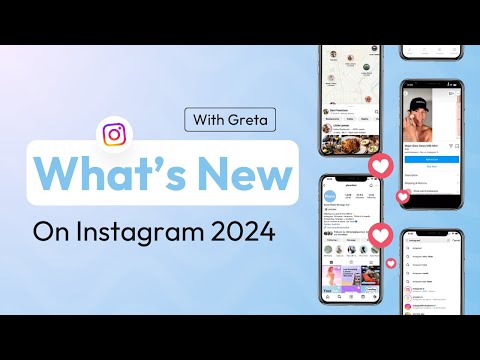 Instagram's Latest Updates In 2024!