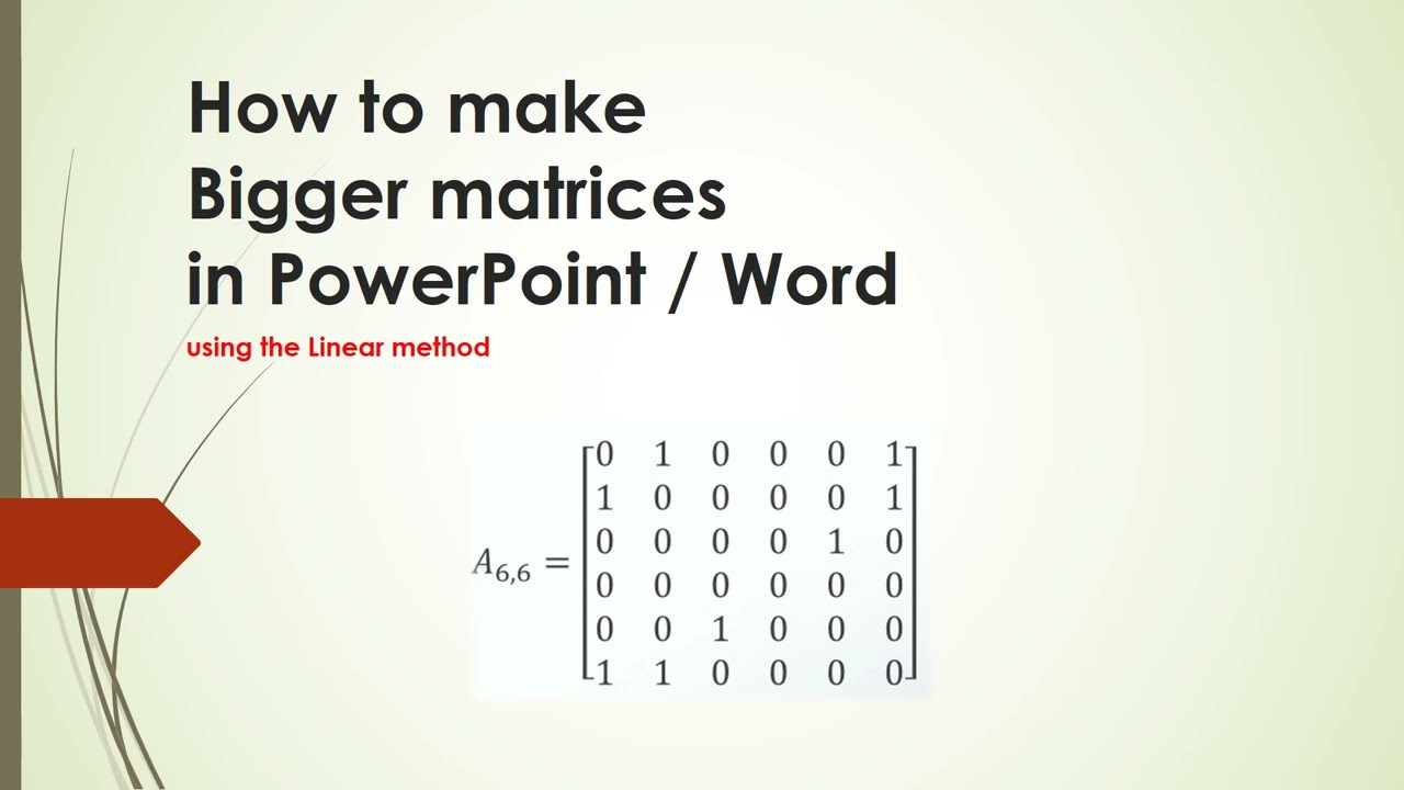 How to make Bigger matrices in PowerPoint / Word 2010/2013...
