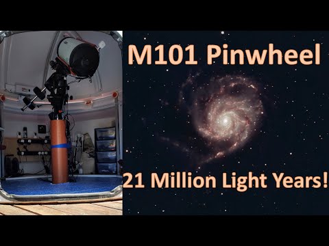 Imaging M101 Pinwheel Galaxy - 21,000,000 Light Years Away!
