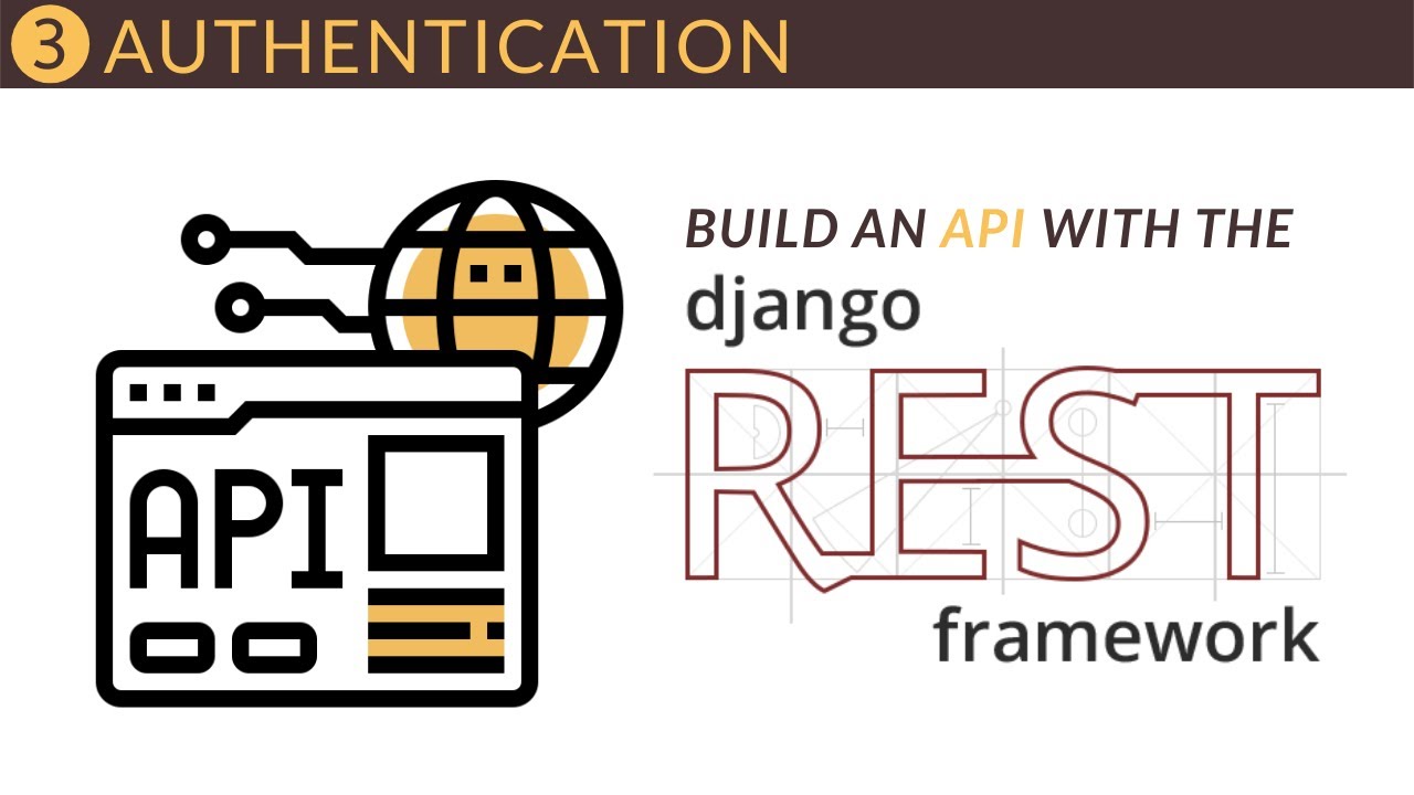 Build an API with Django // Part 3 - Authentication