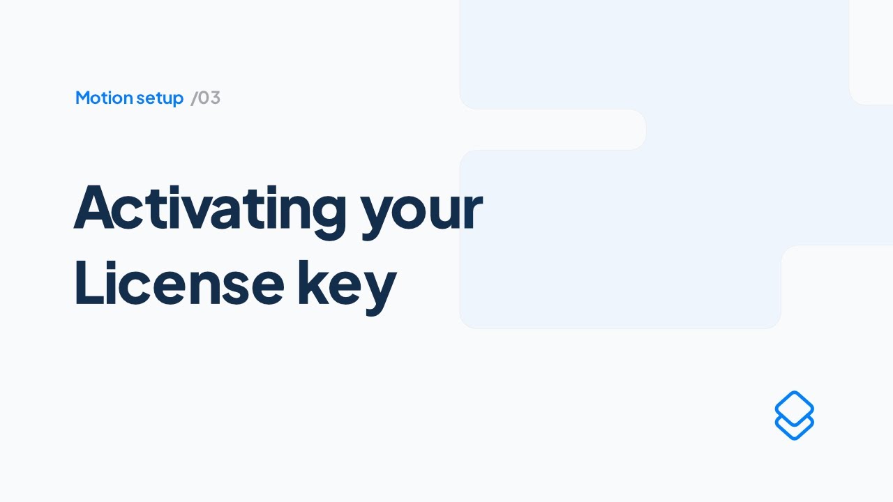 03 Motion Set up: Activating your License Key