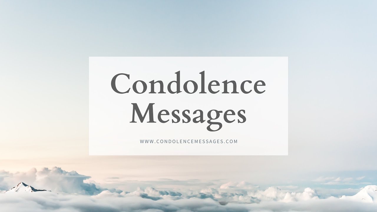 Condolence Messages