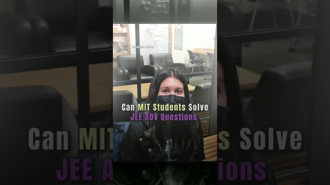 🥶 MIT vs JEE ADV Question 🤡🔥|| IIT Motivation | #iit #jee #iits #iitjee #viral #shortsfeed #shorts