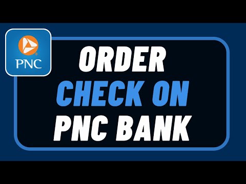 How to Order Checks from PNC Bank !