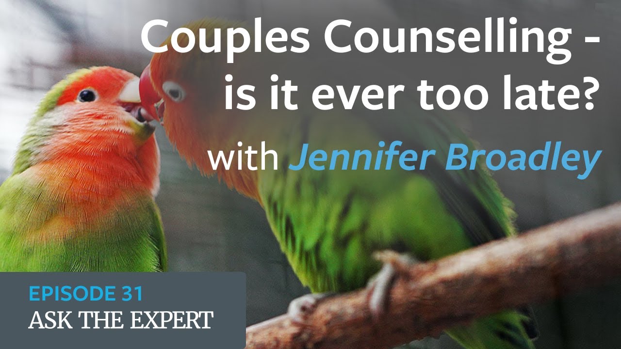 Couples Counselling - is it ever too late? with Jennifer Broadley | The Good Mental Health Podcast