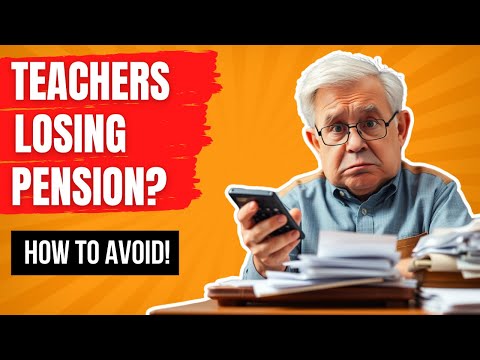 Why 50% of Teachers NEVER Get Their Full Pension?