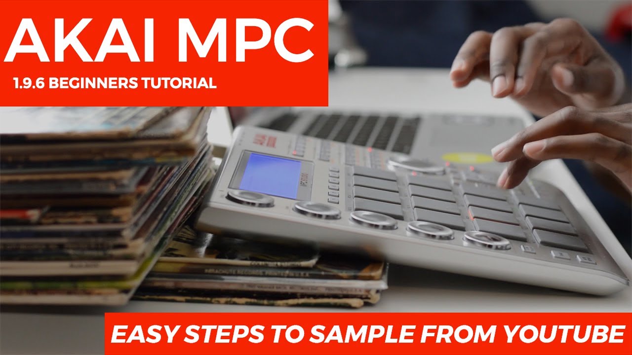 MPC Studio 1.9.5 Beginner's Tutorial: EASY STEPS to Sample from Youtube