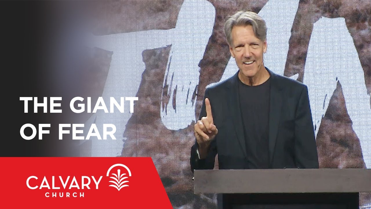 The Giant of Fear - 1 Samuel 17 - Skip Heitzig