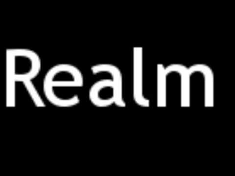 How to Pronounce Realm