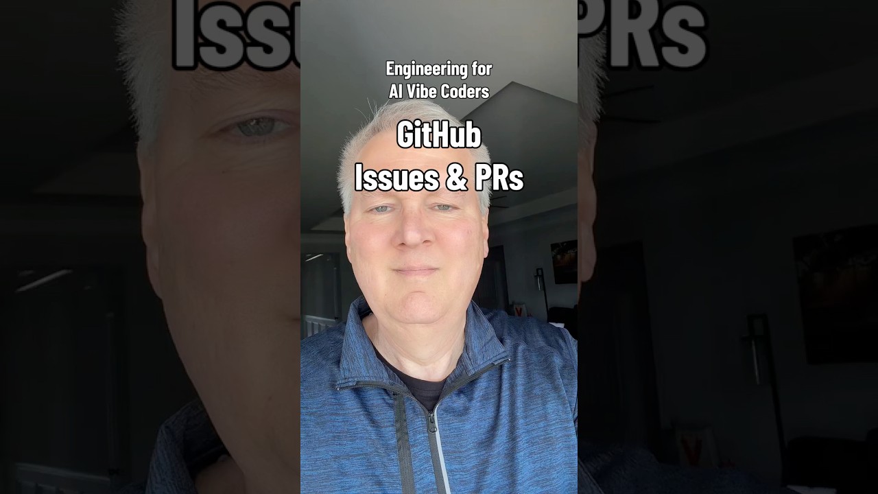 GitHub Issues & PRs: Engineering for Vibe Coders