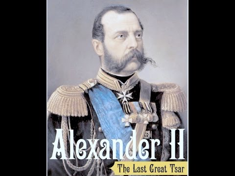Tsar Alexander II of Russia