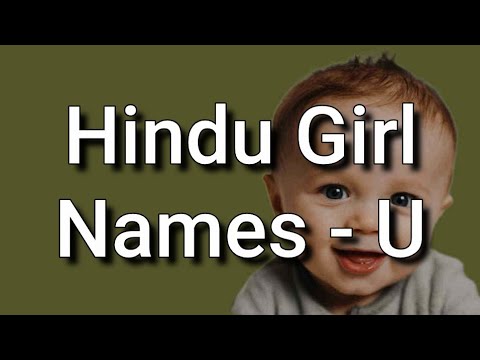 50 Hindu Baby Girl Names and Meanings, Starting With U