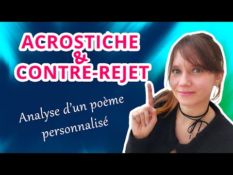 POÉSIE - Analyse d'un acrostiche avec contre-rejet