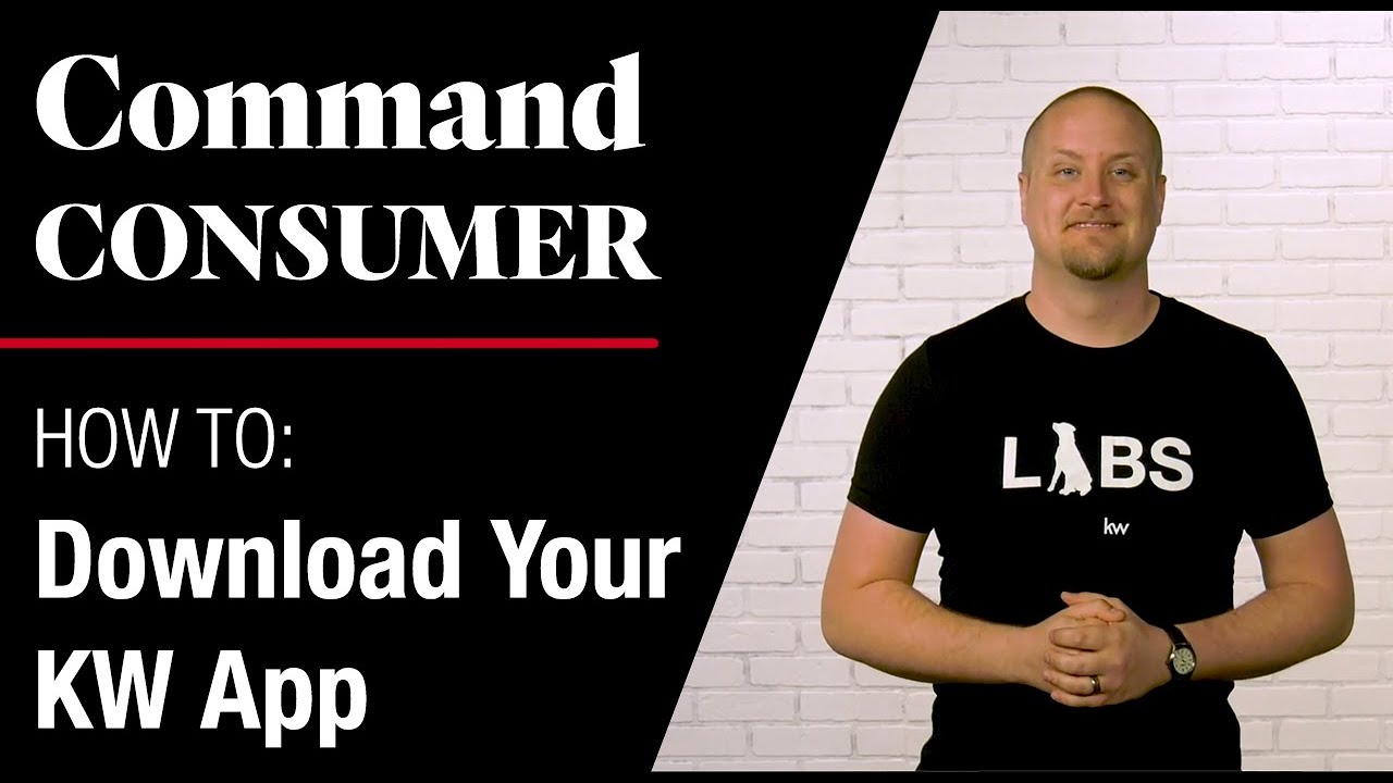 Command Consumer - How To Download Your KW App