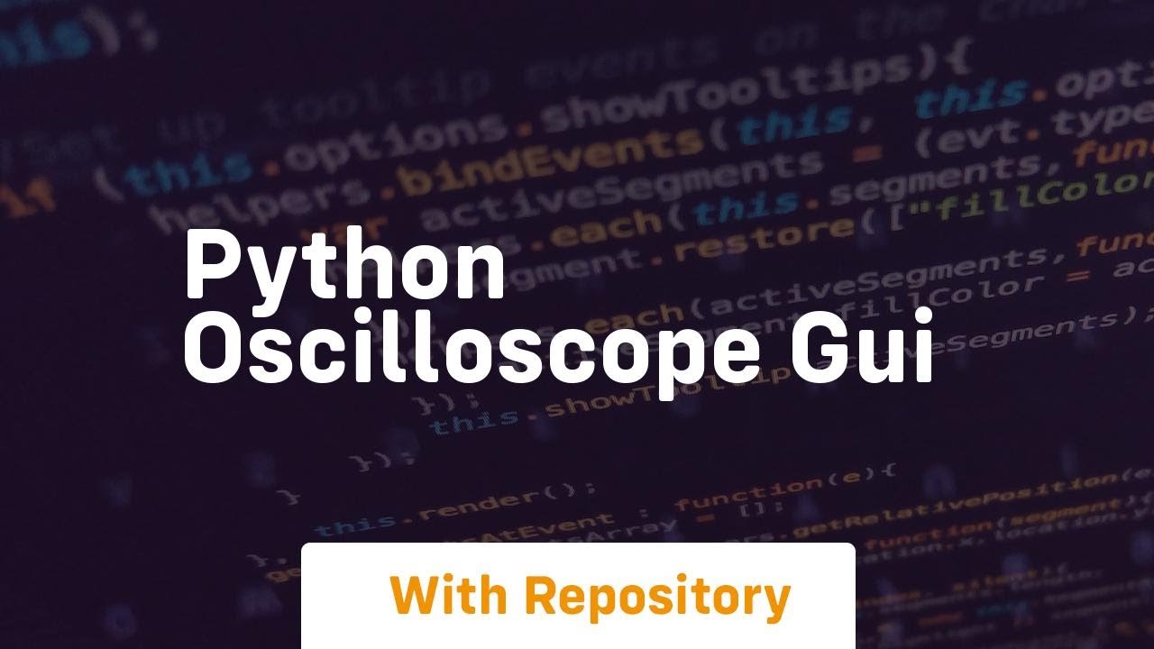 python oscilloscope gui