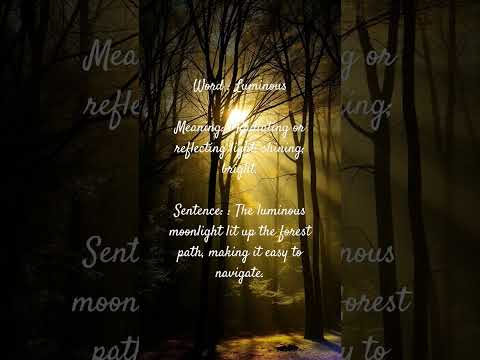 Luminous word with picture : Meaning And its use in sentence @VisualVocabulary. #luminouse #english