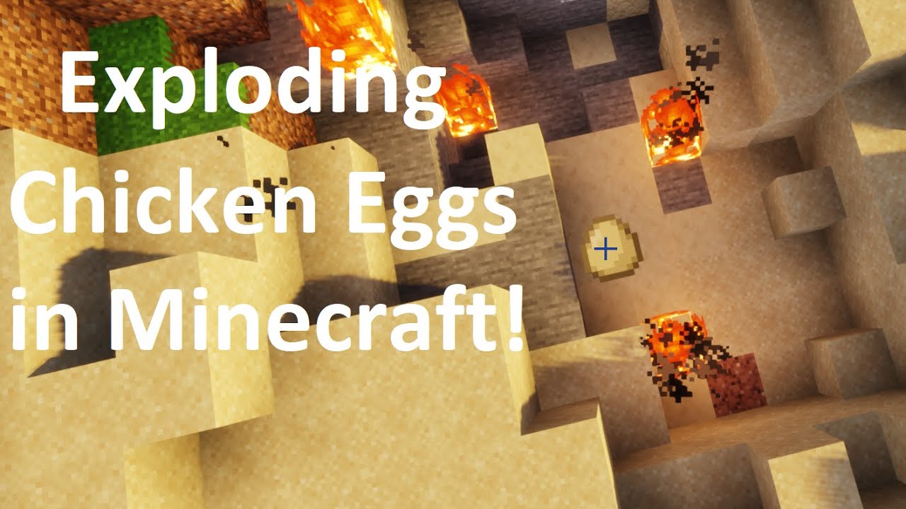 Exploding Chicken Eggs in Minecraft!