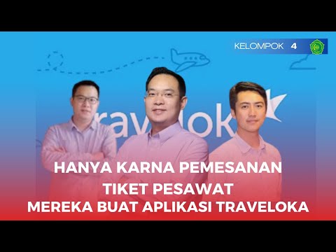 Sejarah Traveloka, cara menggunakan dan fitur canggih lain dari traveloka