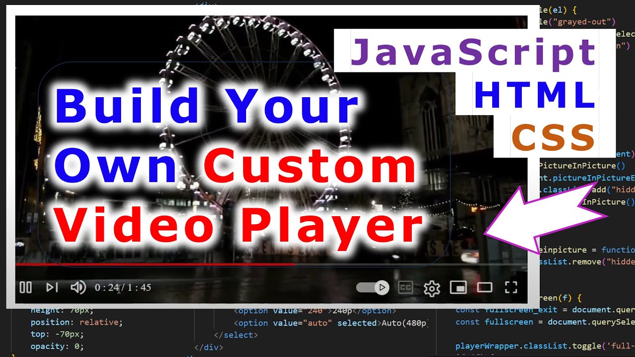 Build Custom Video Player with HTML  CSS  and  JavaScript | Web Development Project + Source Code