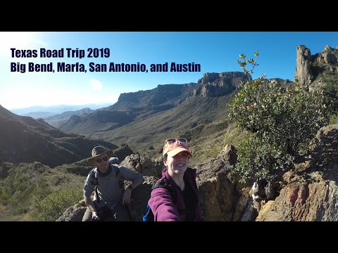 Texas Road Trip 2019 - Big Bend, Marfa, San Antonio, and Austin