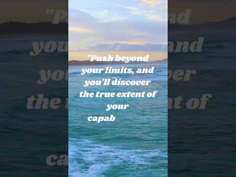 Push Beyond Limits: Redefine Your Potential