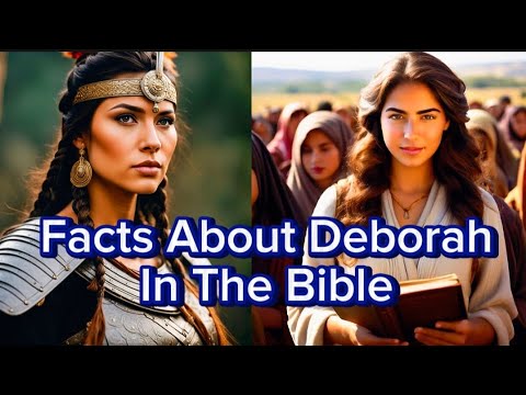 Who Was Deborah in the Bible? // What can we learn from Deborah’s story?