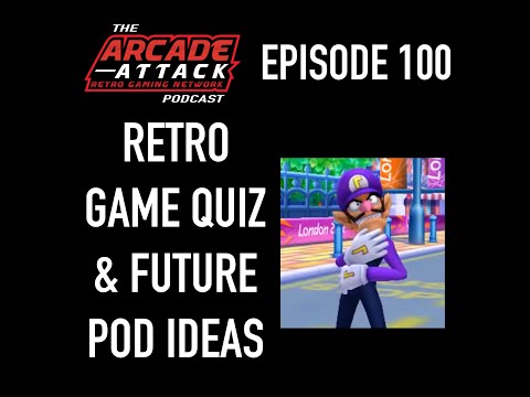 100th Episode Special - Lots of Video Game Quizzes & Future Podcast Ideas : AA POD 100