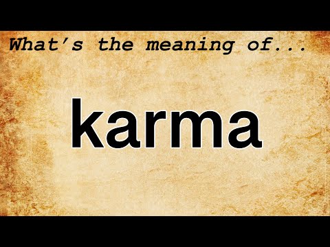 Karma Meaning : Definition of Karma