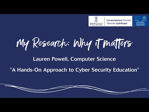 "My Research: Why it Matters" with Lauren Powell, Computer Science