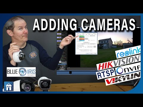 How to Add IP Security Cameras to Blue Iris (Best Practices)