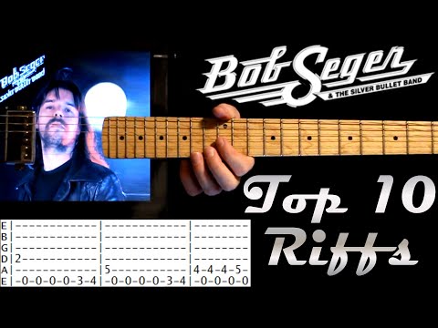 TOP 10 Bob Seger Songs List & Guitar Tab / Guitar Lesson / Guitar Tutorial