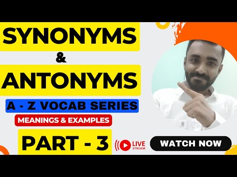 🚀 Boost Your Vocabulary! A-Z Vocabulary Booster: A Synonyms and Antonyms Extravaganza! 🔥🔍